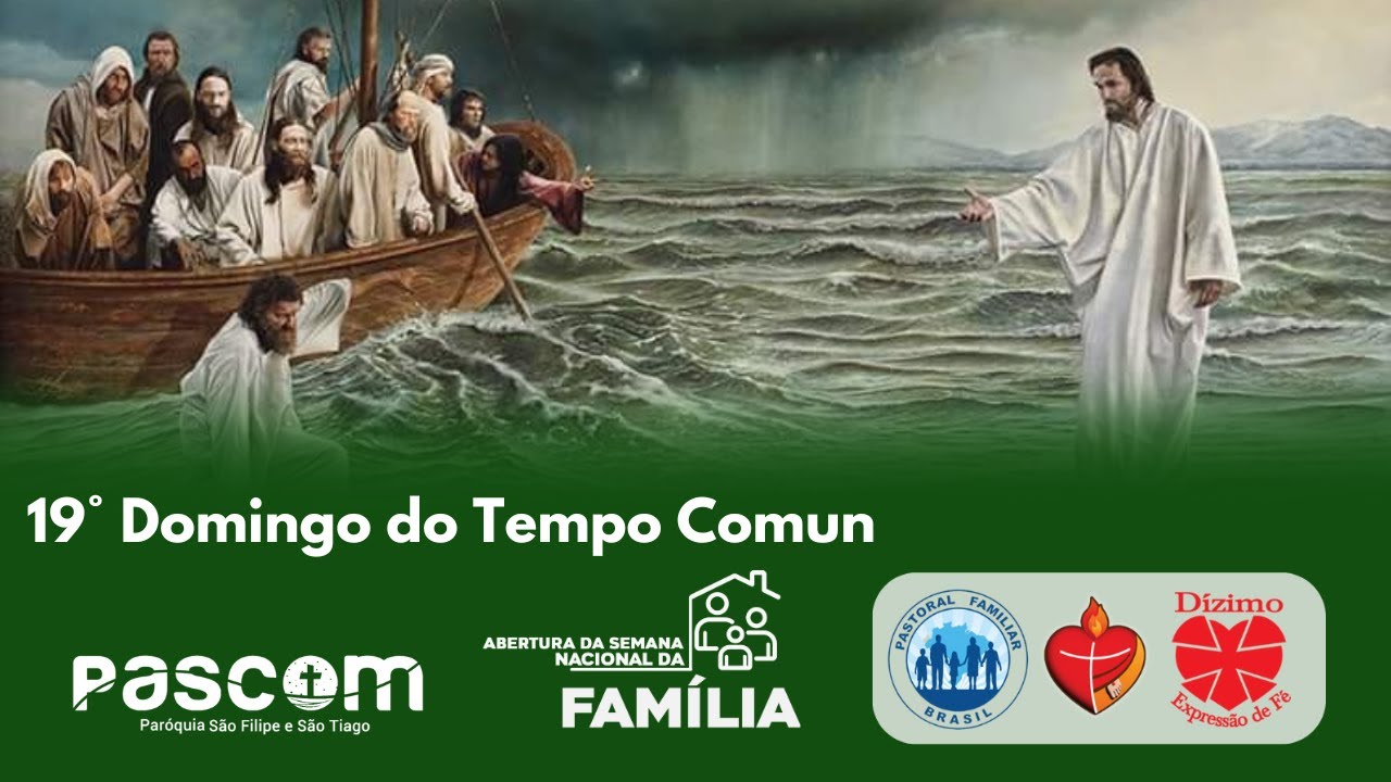 Santa Missa - 19º Domingo do Tempo Comum| 13/08/2023 - YouTube