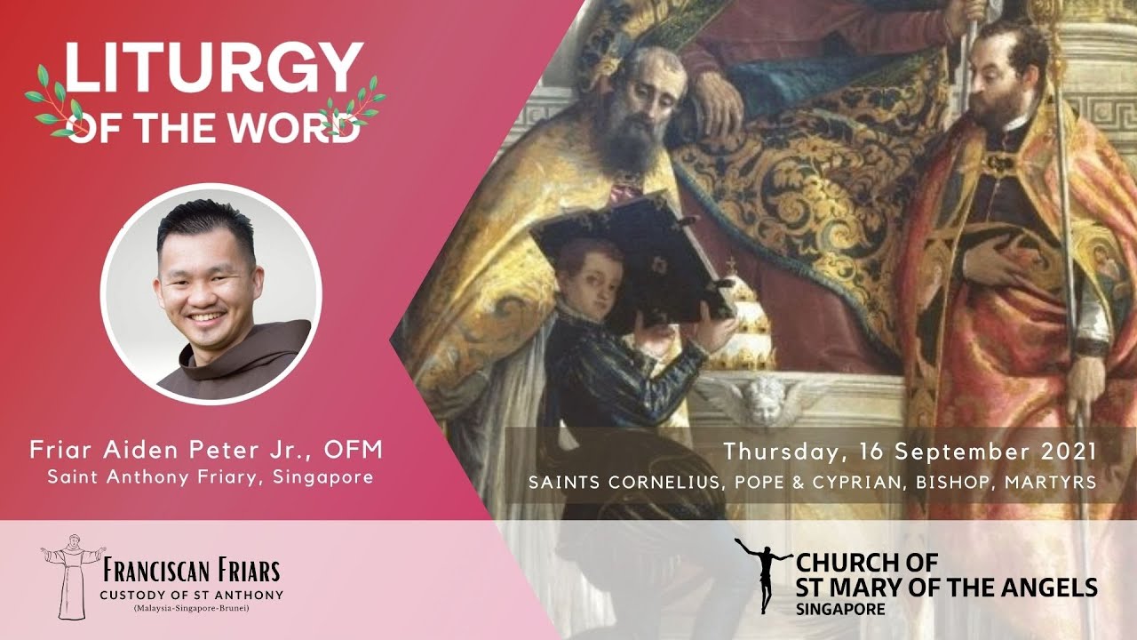 Liturgy of the Word - Saints Cornelius, Pope, and Cyprian, Bishop ...
