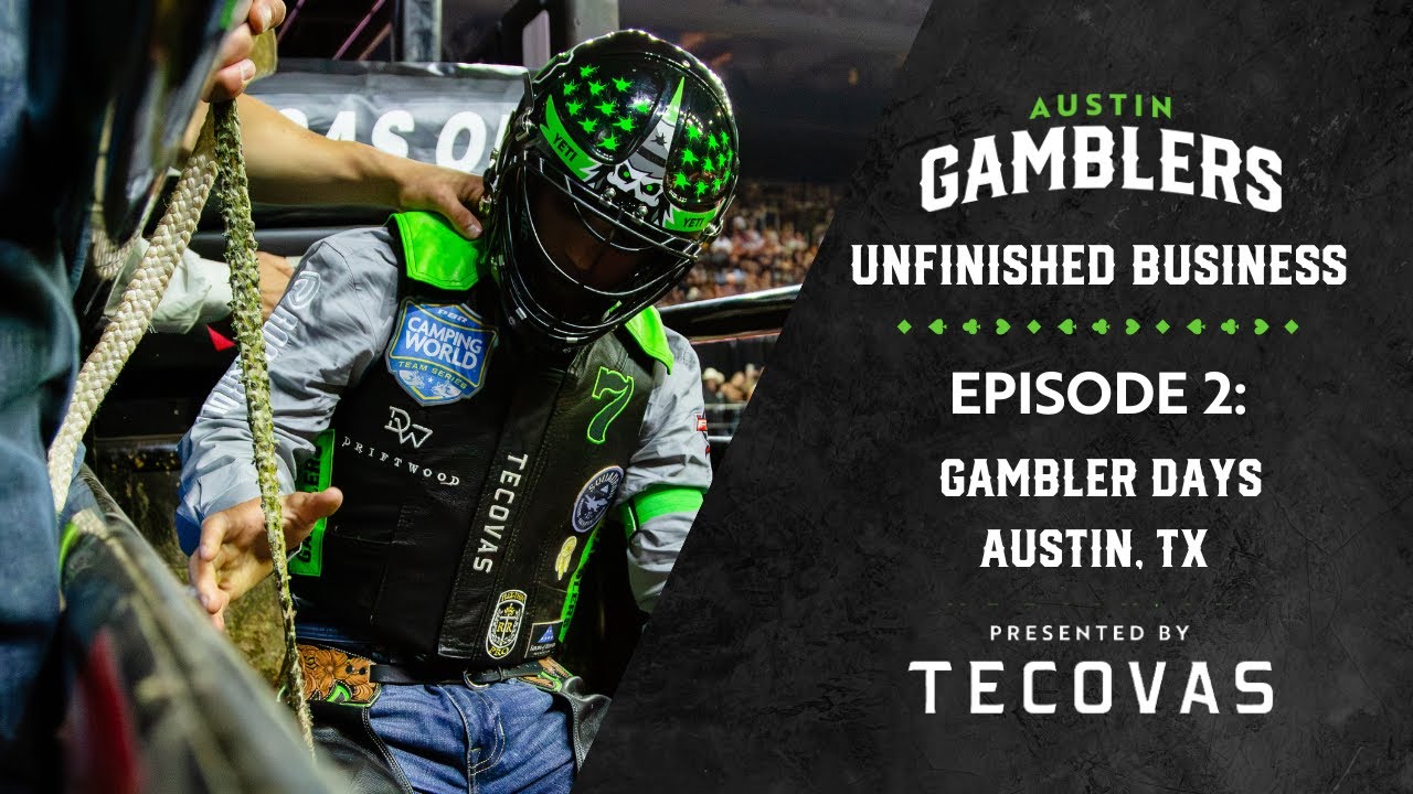 Ep. 2 Unfinished Business | Austin Gamblers 2023 | PBR Team Series - YouTube