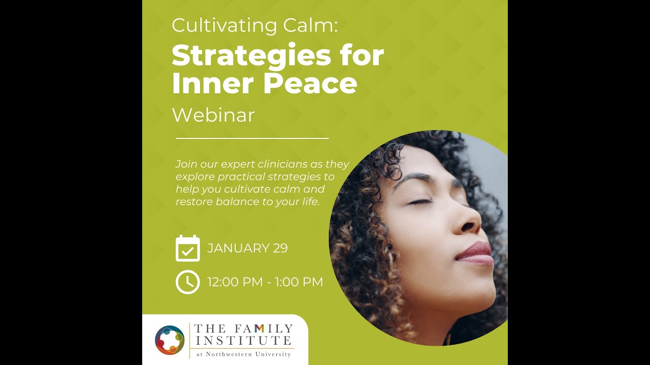 Cultivating Calm: Strategies for Inner Peace Webinar - YouTube