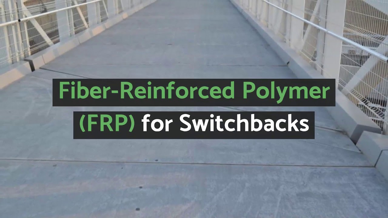 Switchback Ramps and FRP - YouTube