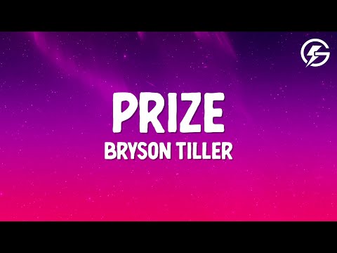 Bryson Tiller - Prize (Lyrics)