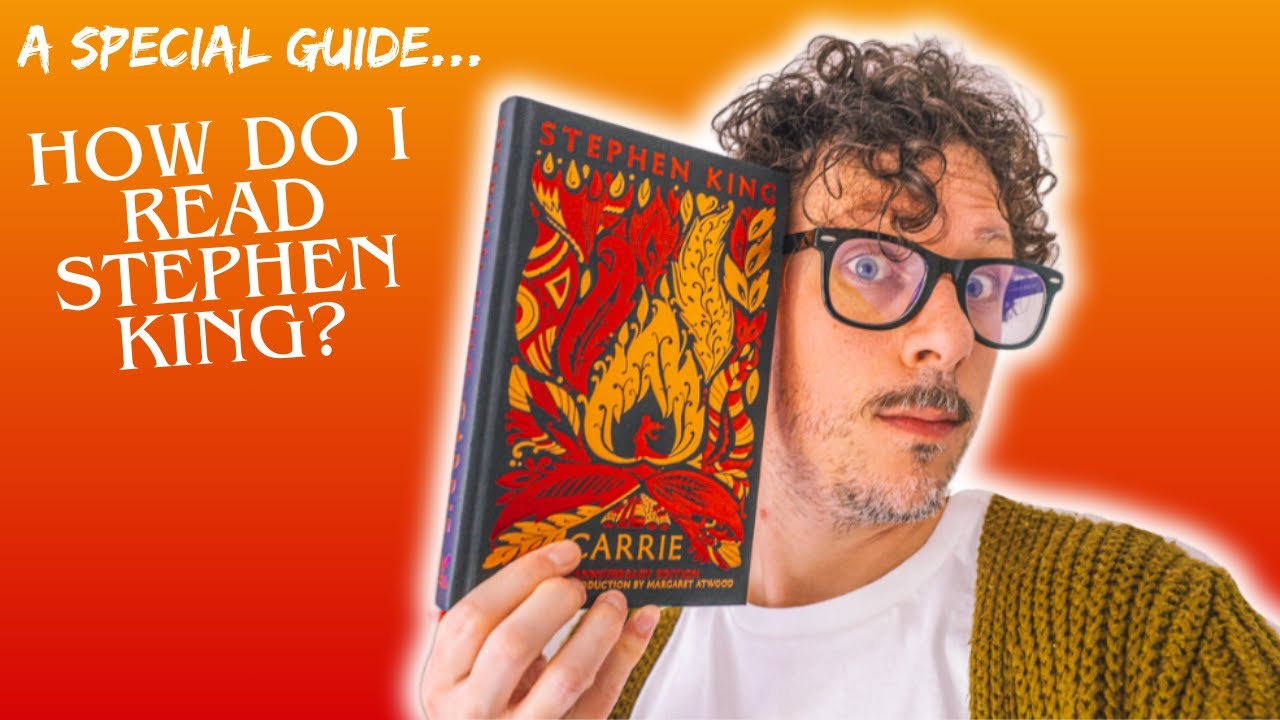 How do I read Stephen King? Where should I start or what should I read ...