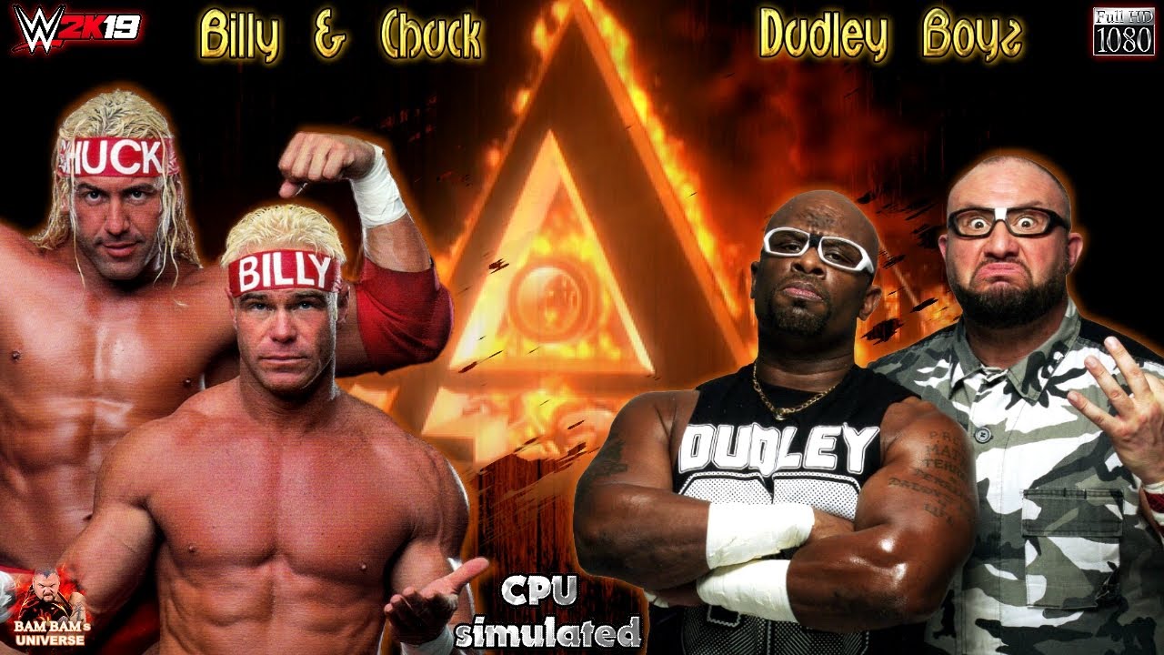 Billy & Chuck VS. Dudley Boyz w./ Spike Dudley | WWE | 2K19 Gameplay - YouTube