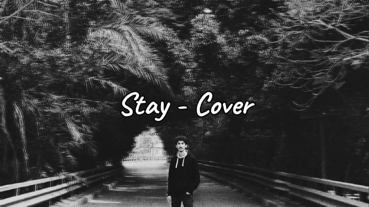 The Kid LAROI, Justin Bieber - Stay Cover | By Muhammed Awed - YouTube