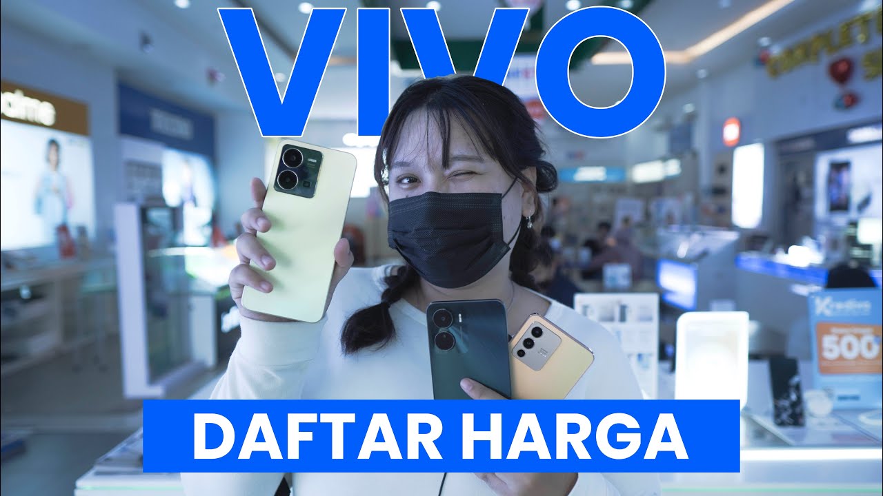 ADA TIPE BARU LAGI NIH !! || DAFTAR HARGA VIVO SEPTEMBER 2022 - YouTube