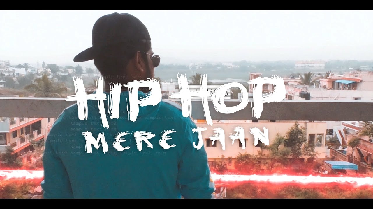 Hip Hop Mere Jaan | Hyderabadi Rap Song | BJBOB | Music: Gaurav Meshram ...