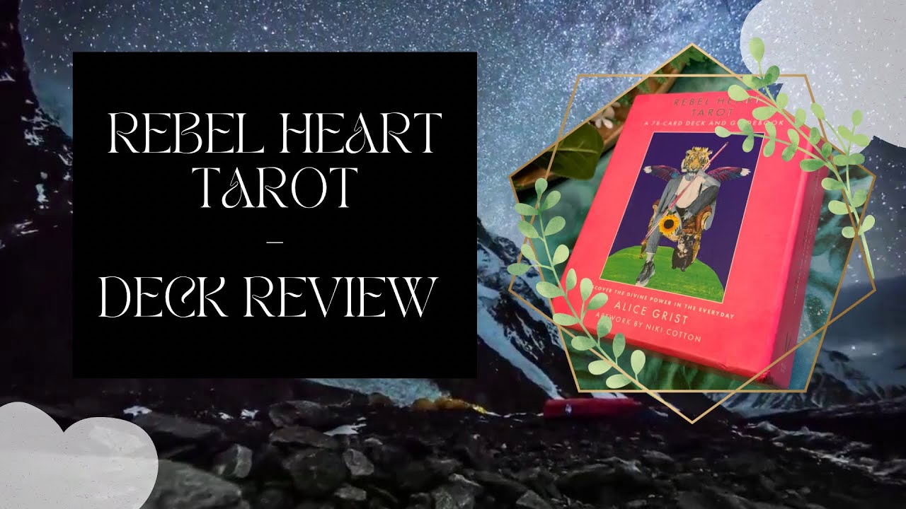 Review: Rebel Heart Tarot by Alice Grist & Niki Cotton - YouTube