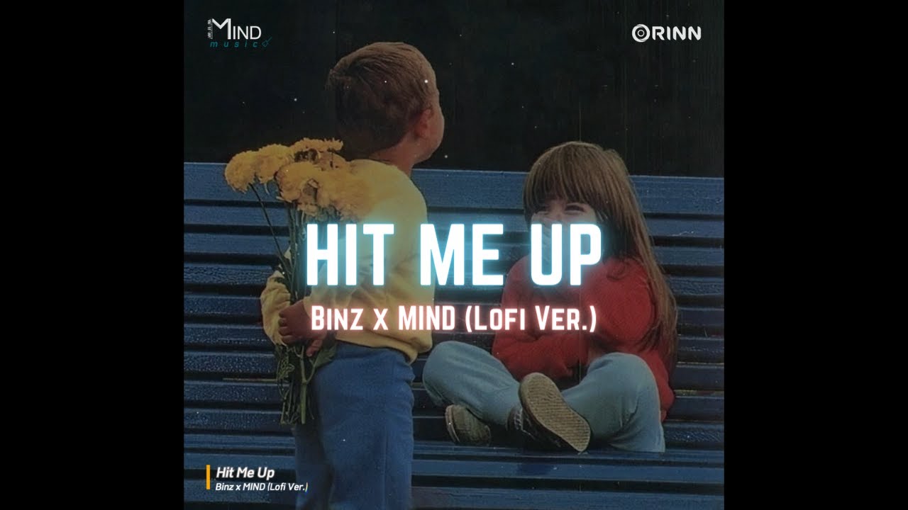 Hit Me Up (Lofi) Karaoke - Binz x MIND - YouTube