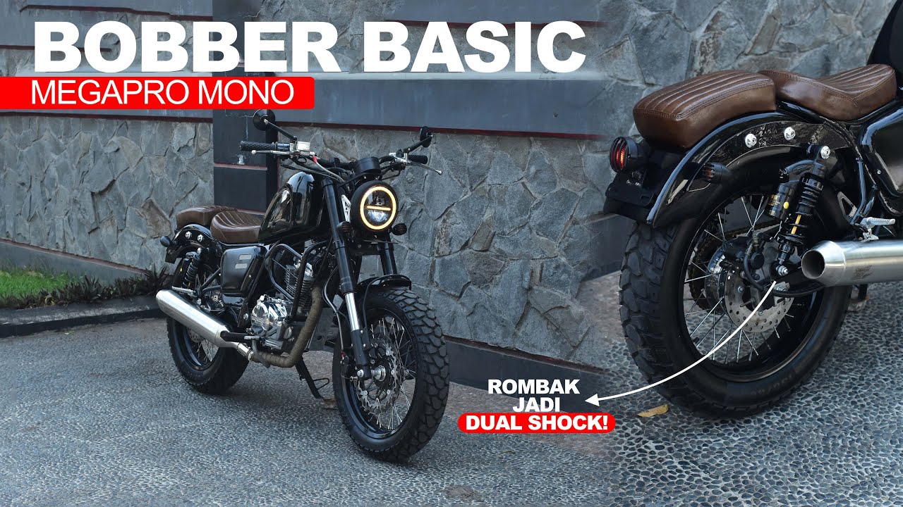 MEGAPRO MONO bobber jadi DUAL SHOCK emang bisa ?! di Semangat Baru ...