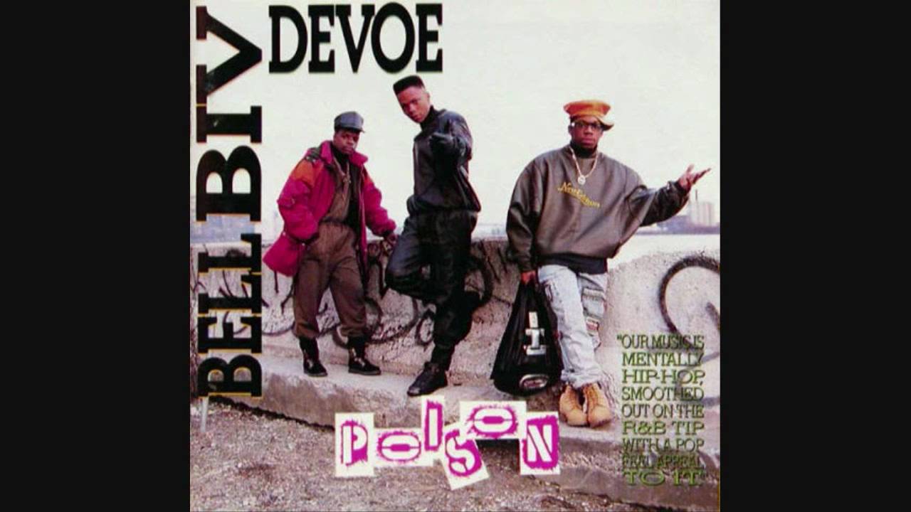 Bell biv devoe poison video - ploranorthern