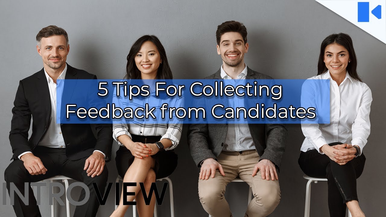 How to Improve Candidate Experience Using Candidate Feedback - YouTube