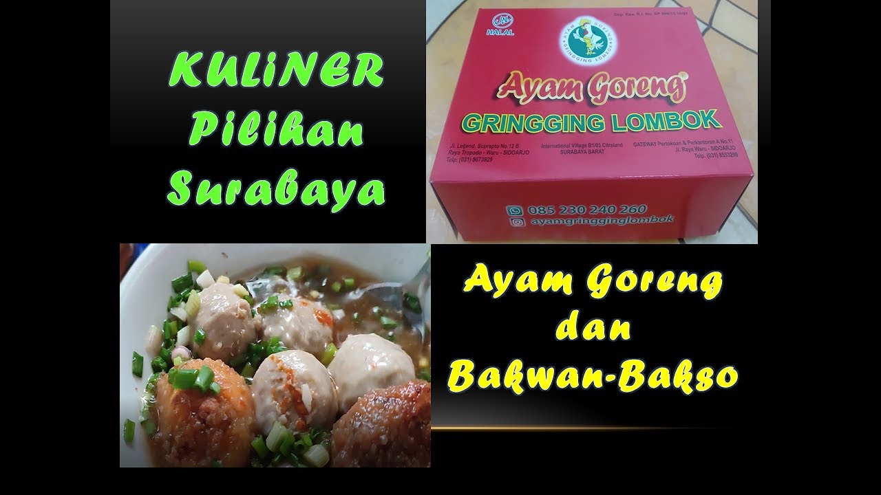 JILID 7 : KULINER AYAM KORENG GRINGGING WARU & BAKSO TRUNOJOYO TERKENAL ...