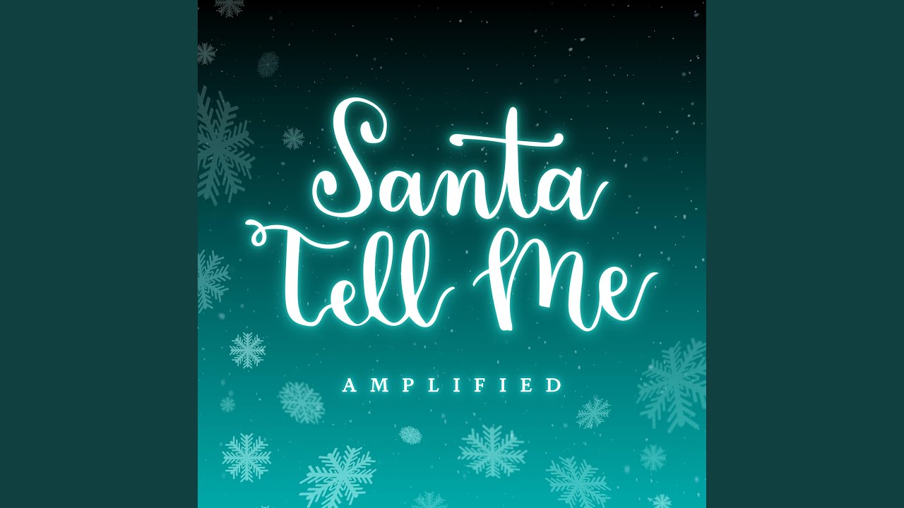 Santa Tell Me - YouTube