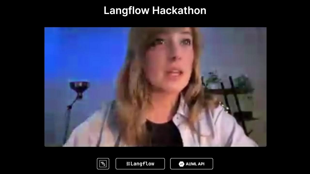 Langflow AI Hackathon: Kick-Off and Introduction - YouTube