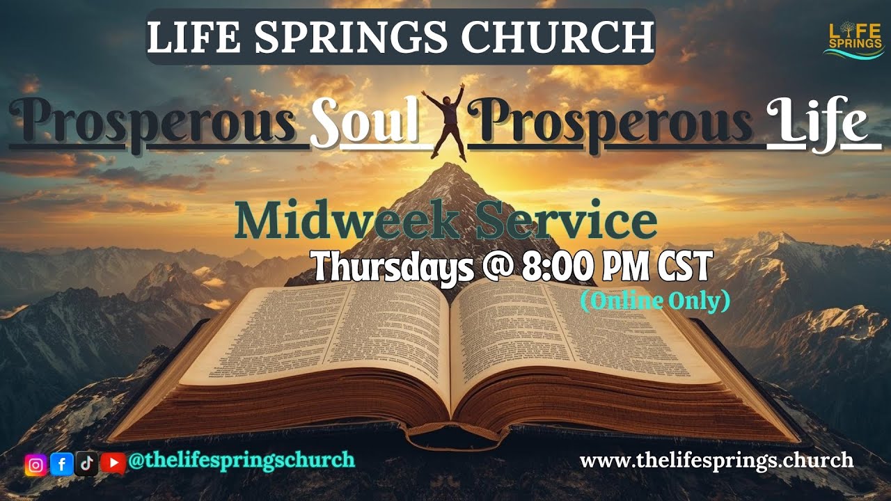 Prosperous Soul - Prosperous Life (PART 7) || Midweek Service | 10/23 ...