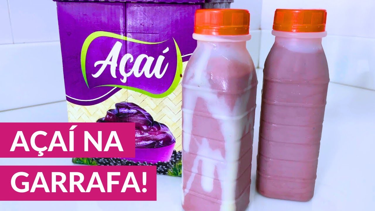 AÇAÍ NA GARRAFA/MILKSHAKE DE AÇAÍ | Receita fácil para faça e venda 💰 ...
