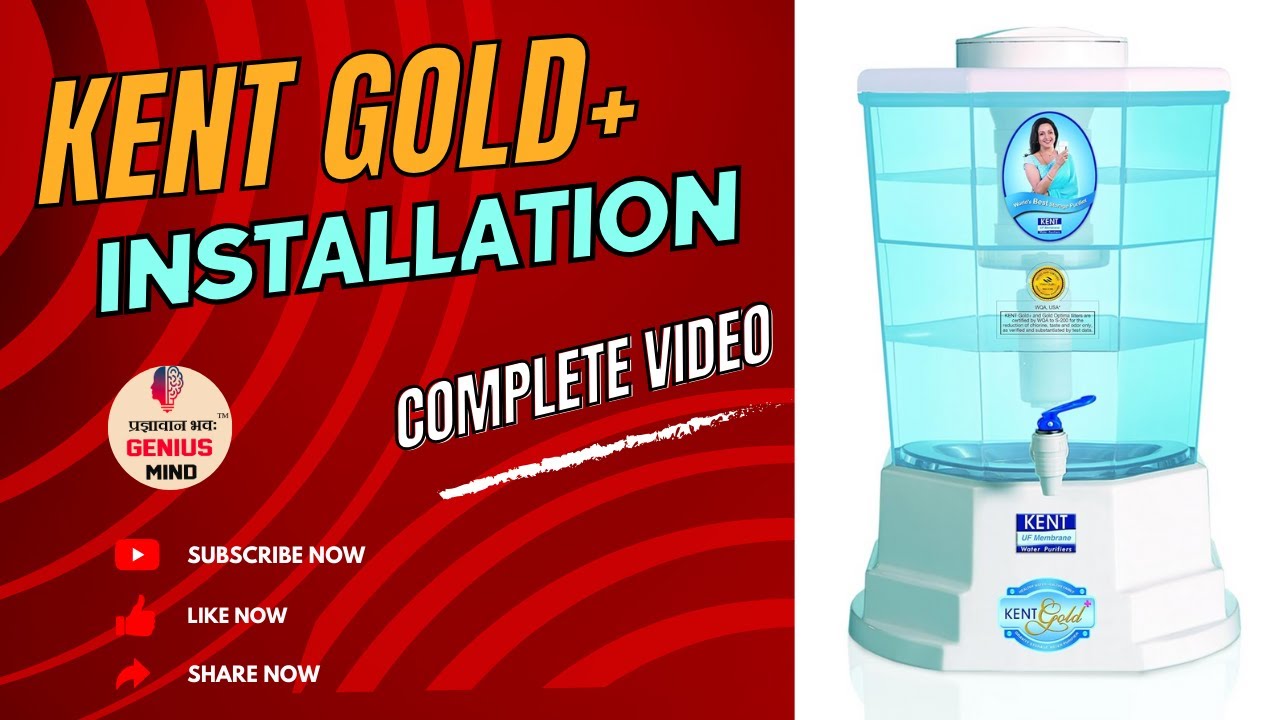 KENT GOLD PLUS Installation | Unboxing से पानी का जादू तक | #kent # ...
