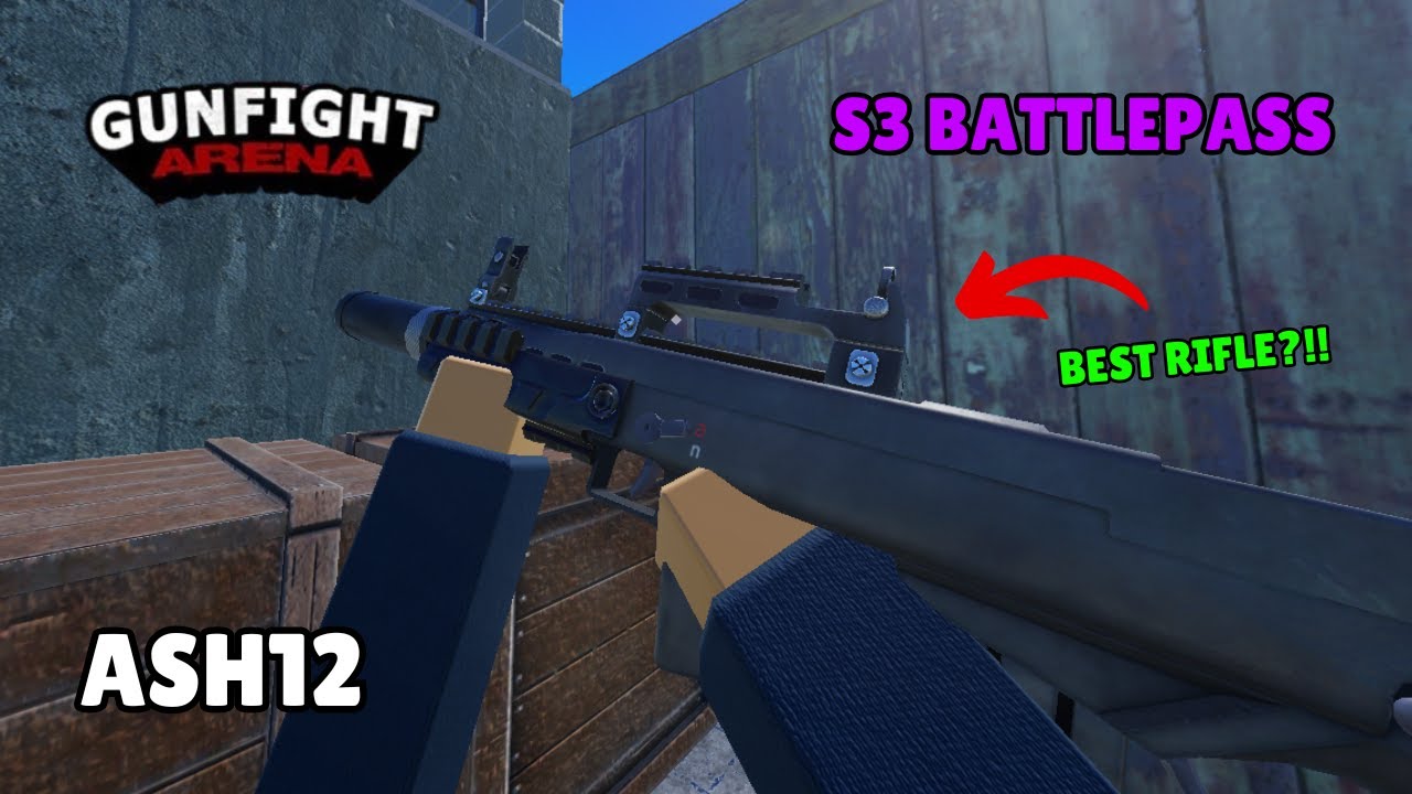 Trying S3 Battlepass Rifle "ASH12" In Gunfight Arena!!! | Gunfight Arena Roblox - YouTube