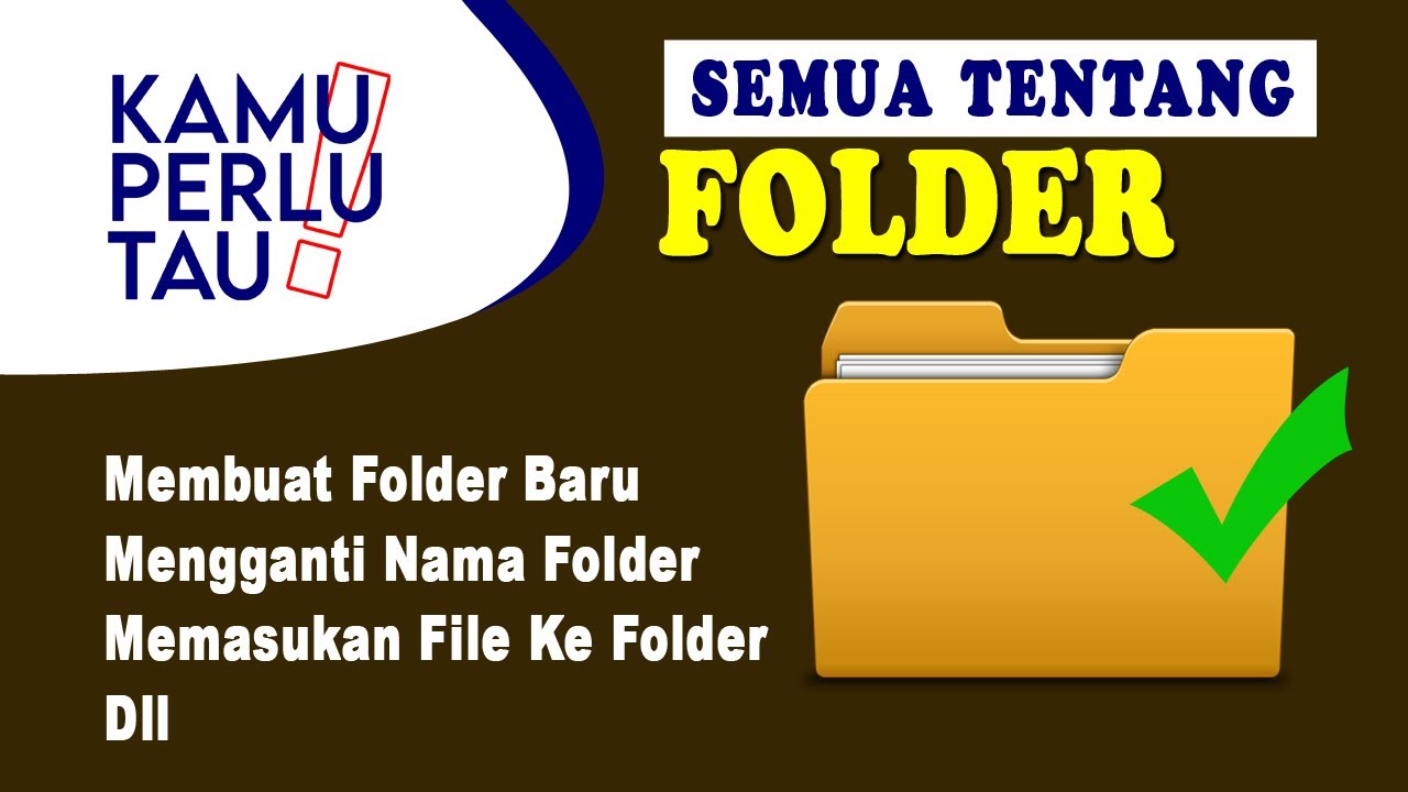 Tutorial Langkah Langkah Membuat Folder Baru , Mengganti Nama Folder ...