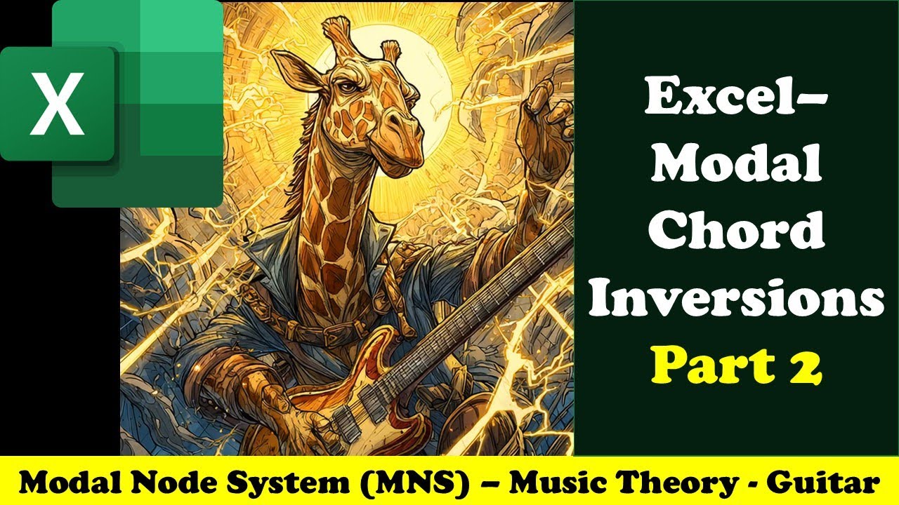 Excel–Modal Chord Inversions Part 2 1387 Music Theory - Guitar - YouTube