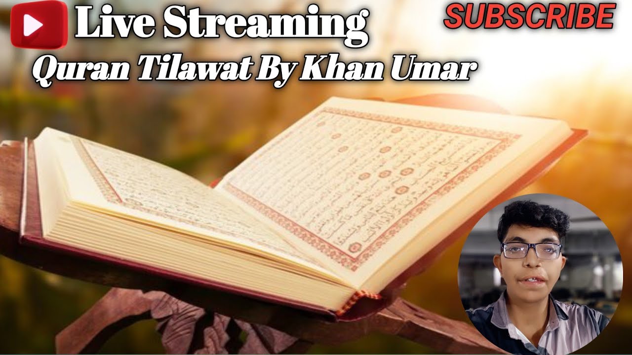 Quran Tilawat By Khan Umar Kashif l Quran Tilawat Today #quran #tilawat #live #like #subscribe # ...