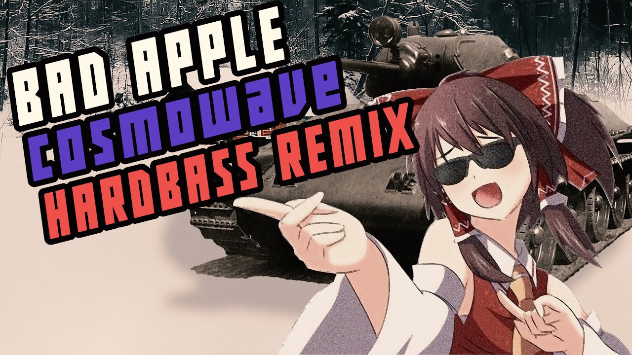 [東方 HARDBASS] Touhou - Bad Apple (Cosmowave Ft. Hatsune Miku Remix ...