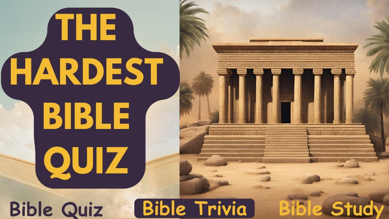 15 Hardest Bible Quiz Questions - YouTube