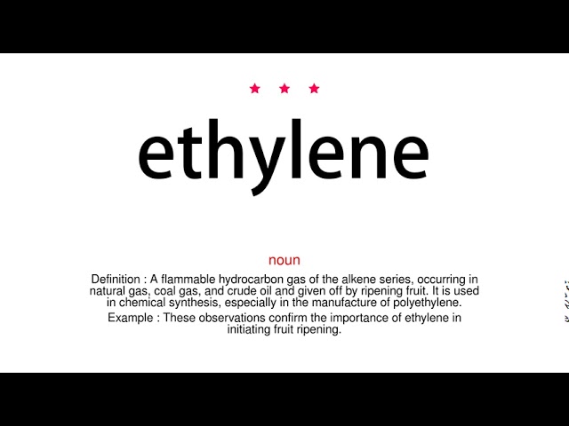 Example Of Ethylene Gas
