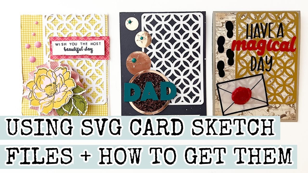 Using SVG Card Sketches for Handmade Cards - YouTube