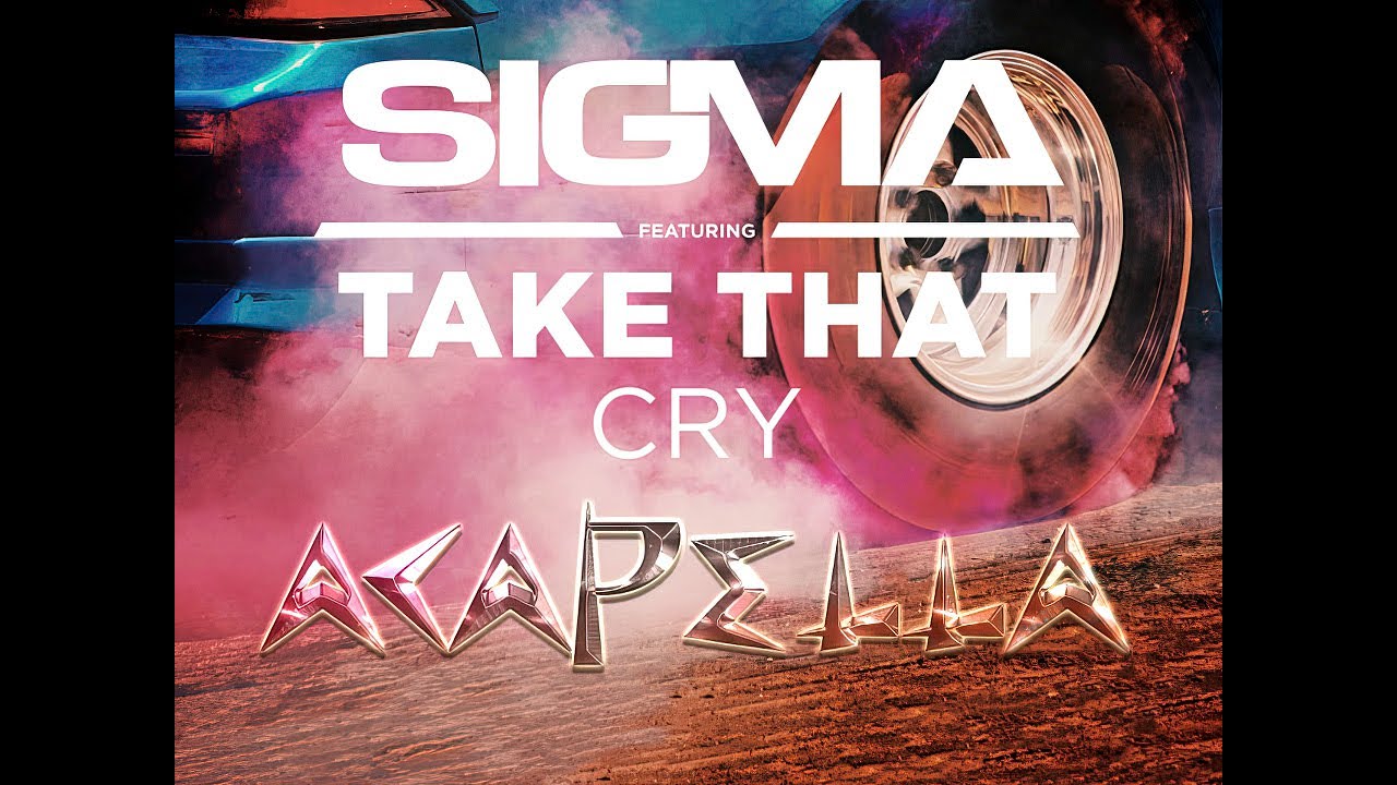 Take That & Sigma - Cry (Studio Acapella) - YouTube