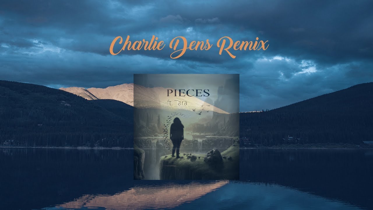 Rentz - Pieces Ft. Tara (Charlie Dens Remix) - YouTube