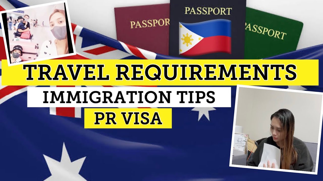 TRAVEL REQUIREMENTS| IMMIGRATION TIPS | IWAS OFFLOAD| PR VISA ...