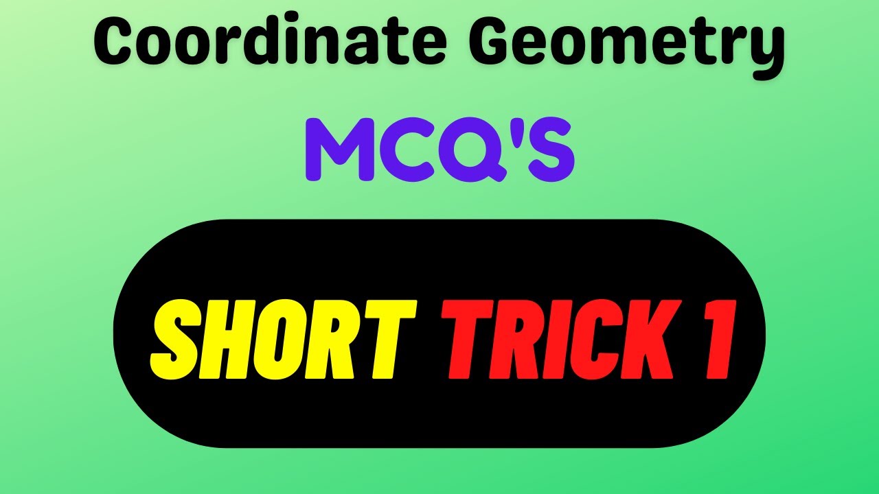 MCQs Short Tricks Coordinate geometry | Coordinate geometry Short ...