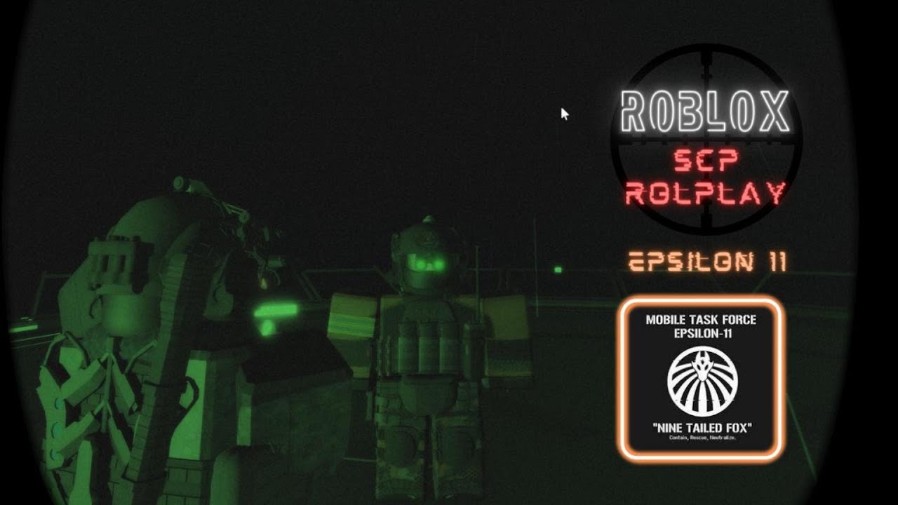 SCP roleplay ! Elpsilon 11 Mobile Task Force Mission Recontainment ...