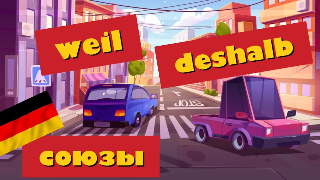 weil, deshalb - YouTube