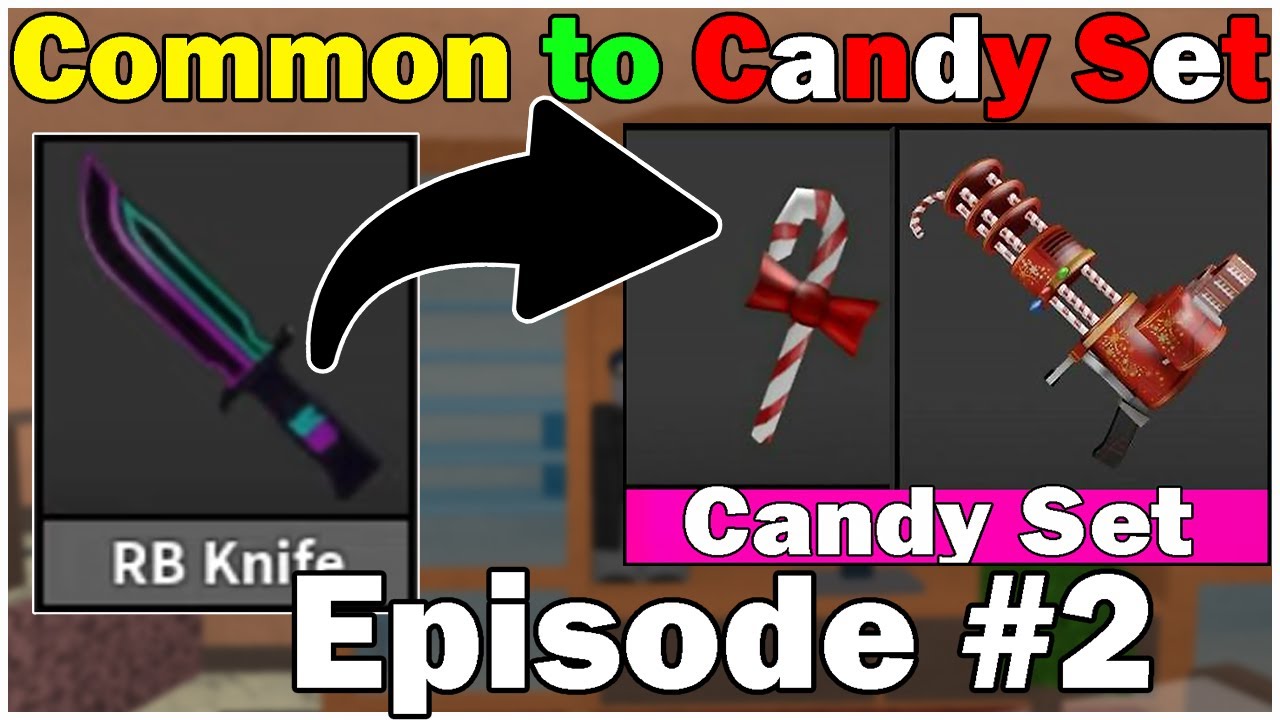 Common to CANDY SET #2 (MM2) - YouTube