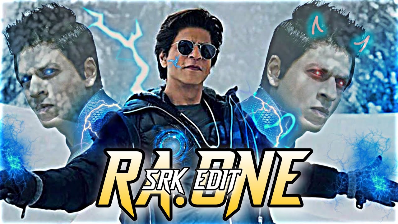 SRK RA.ONE EDIT | Shahrukh Khan Edit | Ra.one Status | Arcade Edit ...