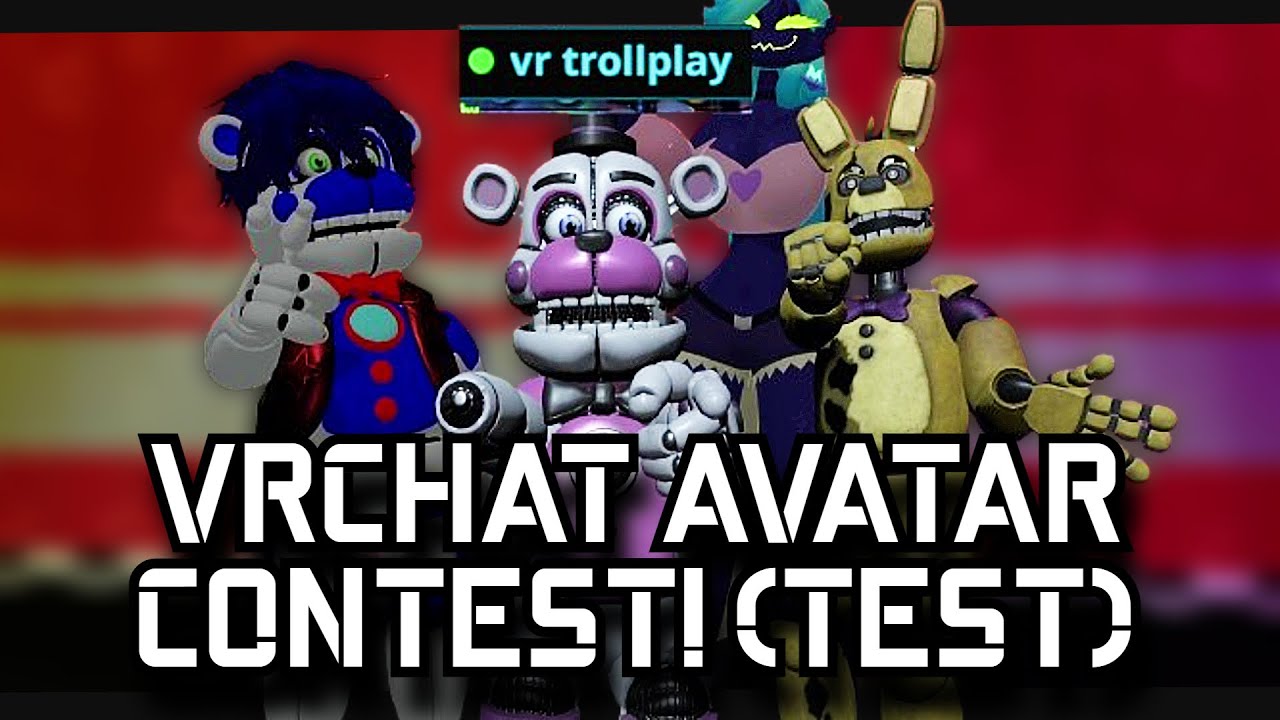 DOING A TEST VRCHAT AVATAR CONTEST! IT IS TRIAL AND ERROR AND IT'S ...
