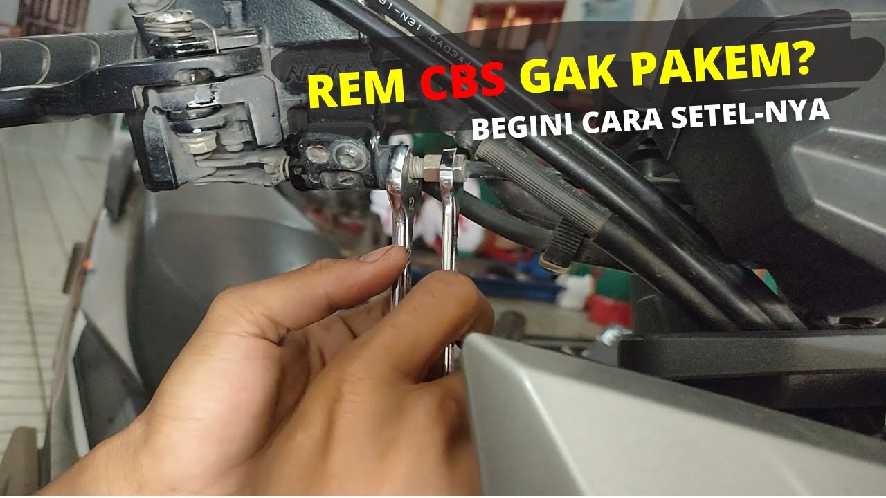 Cara setel Rem CBS (Combi Brake System) dengan mudah, Agar Rem pakem ...