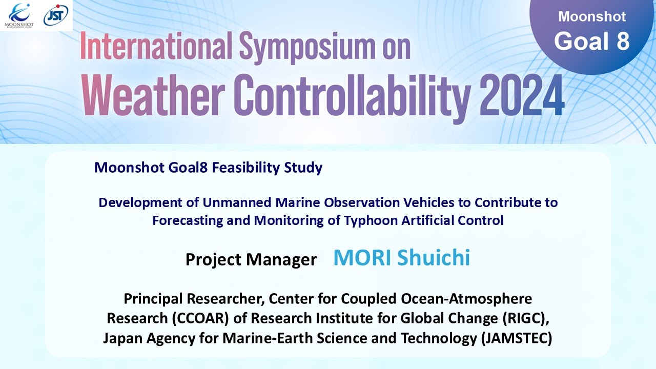 Feasibility Study / PM: MORI 【Goal 8 International Symposium on Weather ...