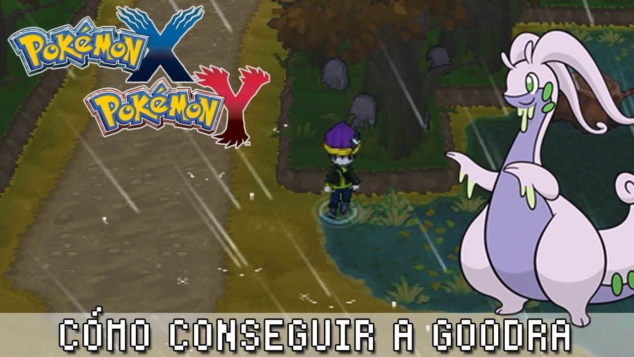Pokémon X / Y ۩ Cómo conseguir a Goodra - YouTube