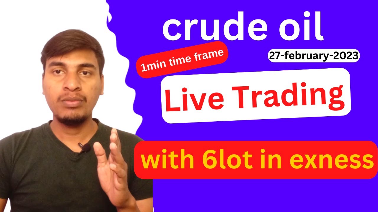 crude oil trade किया 1min time frame per || loss हुआ Profit . - YouTube