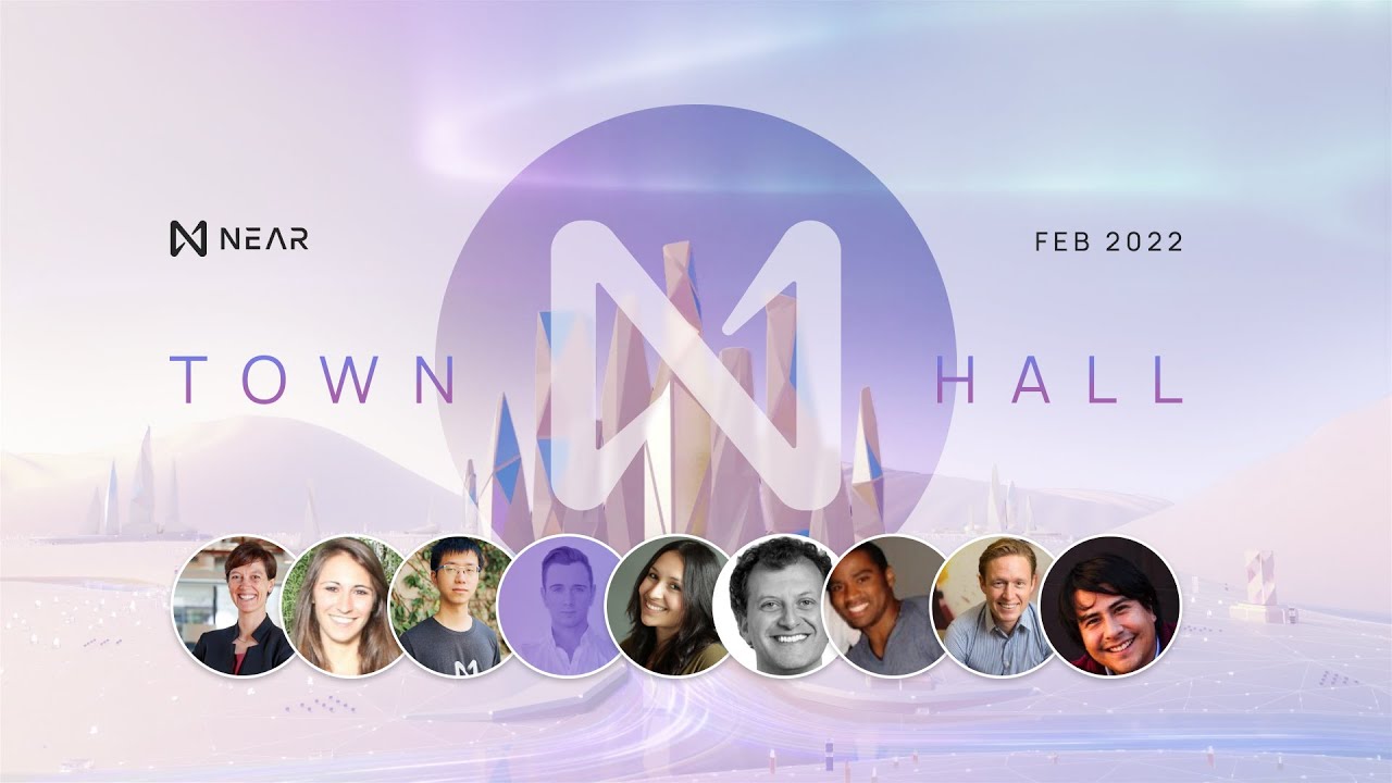 NEAR Town Hall February 2022 - NEAR Global Expansion, Pagoda, Education and MetaBUILD 2 ...