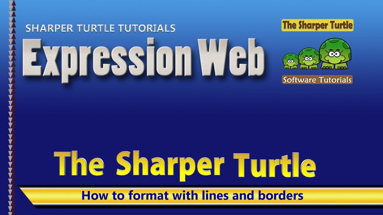 Expression Web - How to format with lines and borders - YouTube