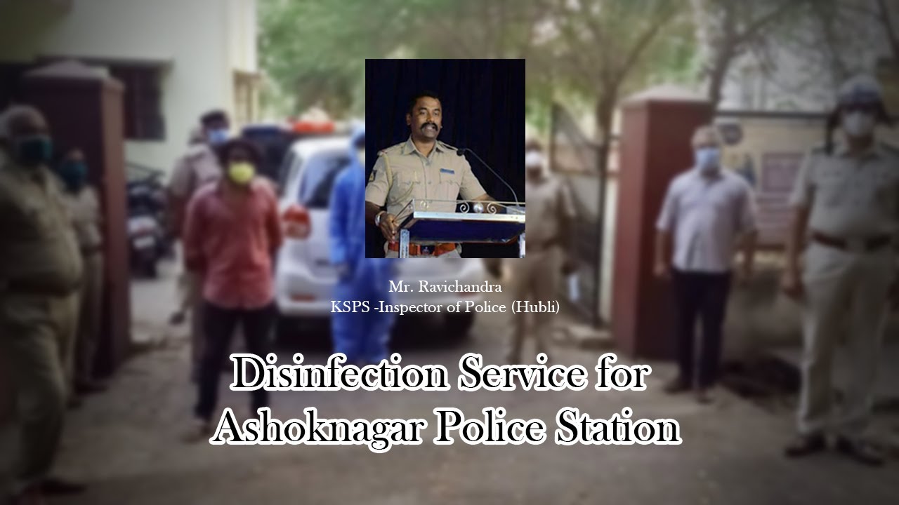 Hubli Ashok Nagar Police St/Book COVID-19 Disinfection service FREE ...