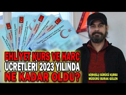 EHLİYET KURS VE HARÇ ÜCRETLERİ 2023 YILINDA NE KADAR OLDU? (13.12.2022)
