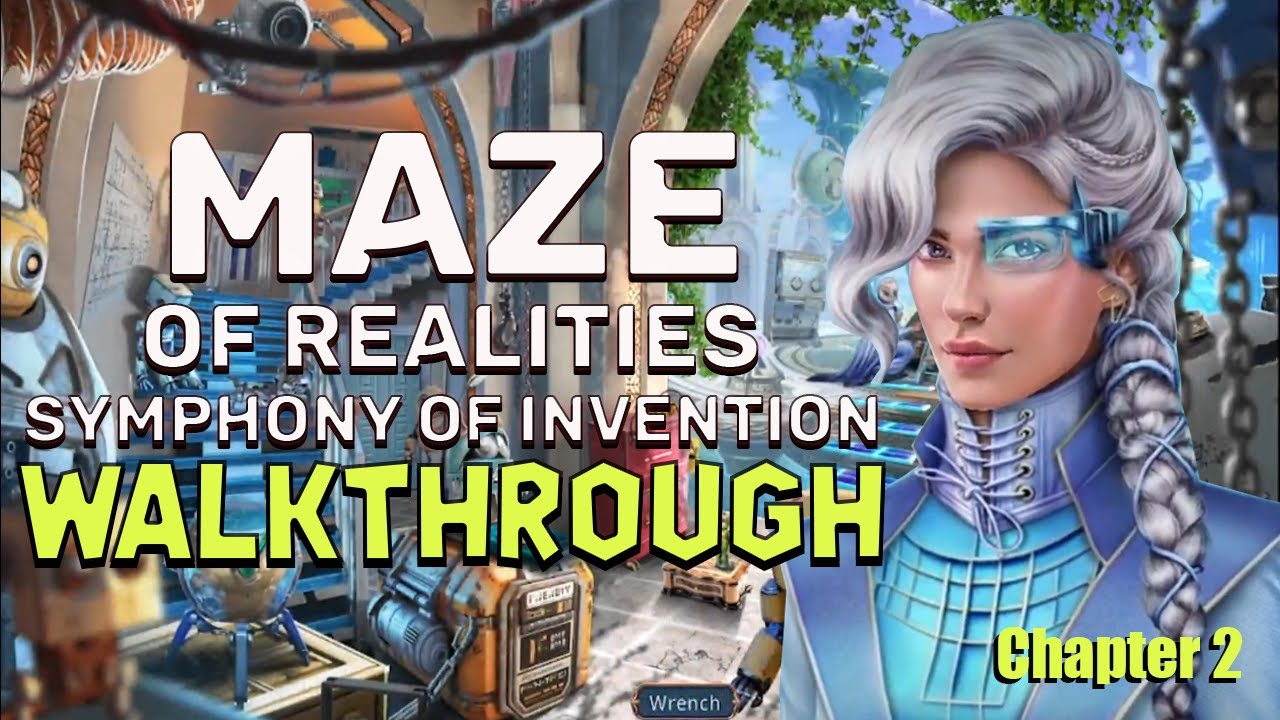 Maze Of Realities 4 Symphony Of Invention Chapter 2 Walkthrough No ...
