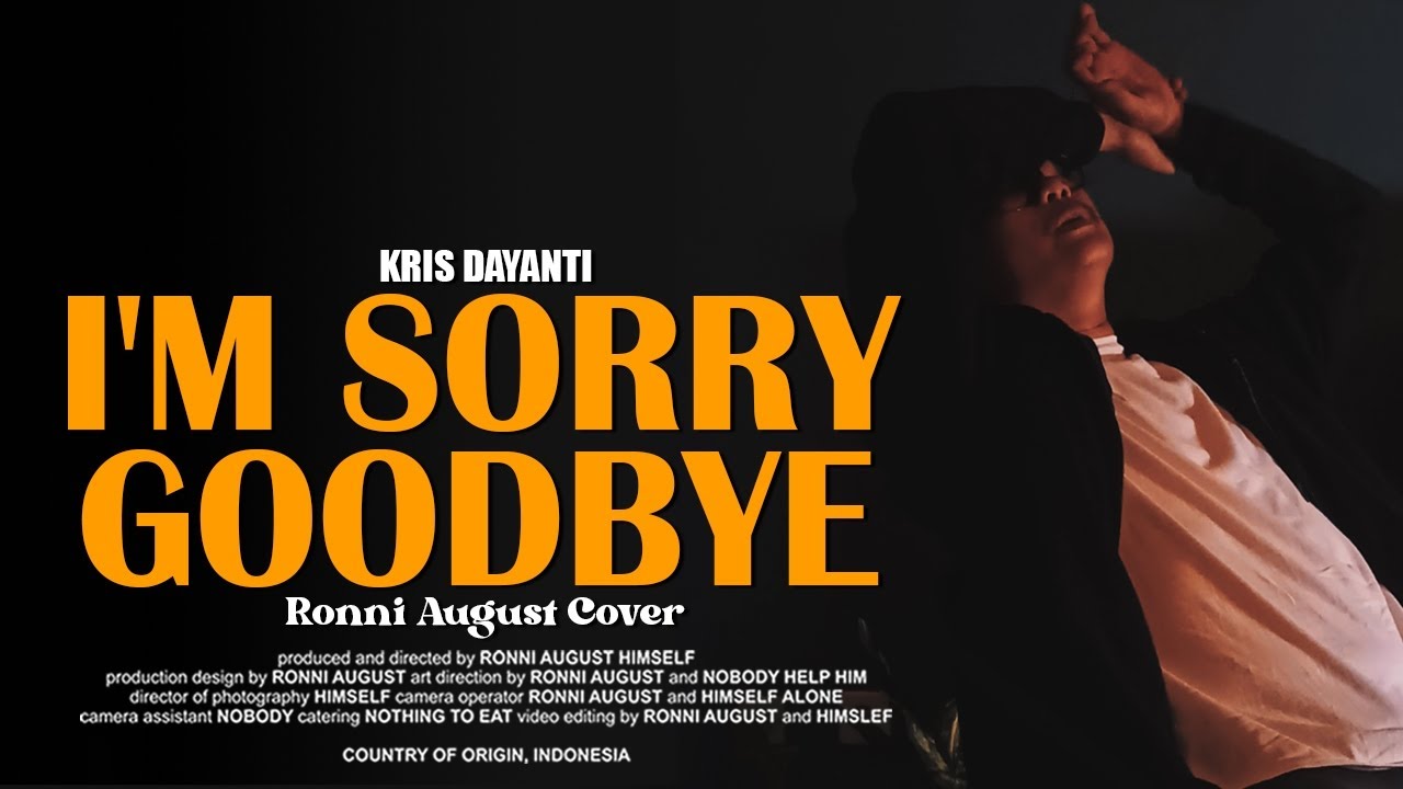 I'm Sorry Goodbye | Krisdayanti | Ronni August Cover - YouTube