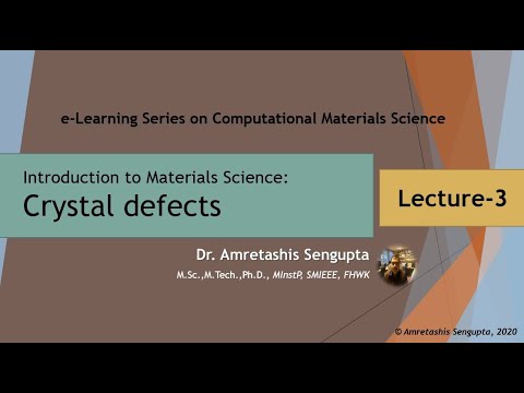 Introduction to Materials Science: Lecture-3: Crystal defects - YouTube